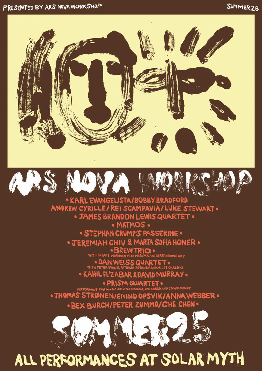 Summer 2025 Season Poster – Ars Nova Workshop